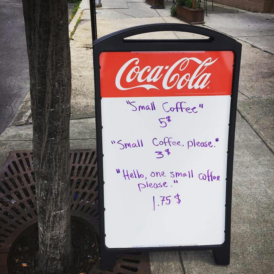 CUPS Coffee & Tea Puts up Sign to Teach Rude Customers a Lesson