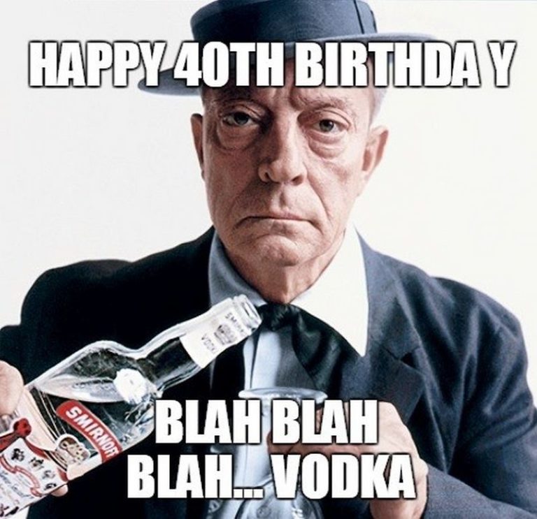 101 Happy 40th Birthday Memes