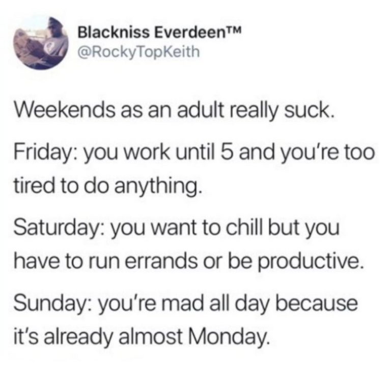 101 Funny Weekend Memes to Celebrate the End of a Long Week at Work