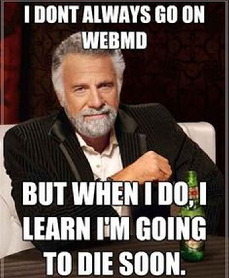 67 Funny Hypochondriac Memes That Prove Laughter Is the Best Medicine