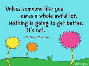 15 Best "The Lorax" Quotes Featuring the Brilliance of Dr. Seuss