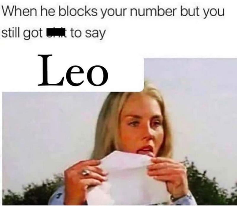 47 Funny Leo Memes | Zodiac Season From July 23 to August 23
