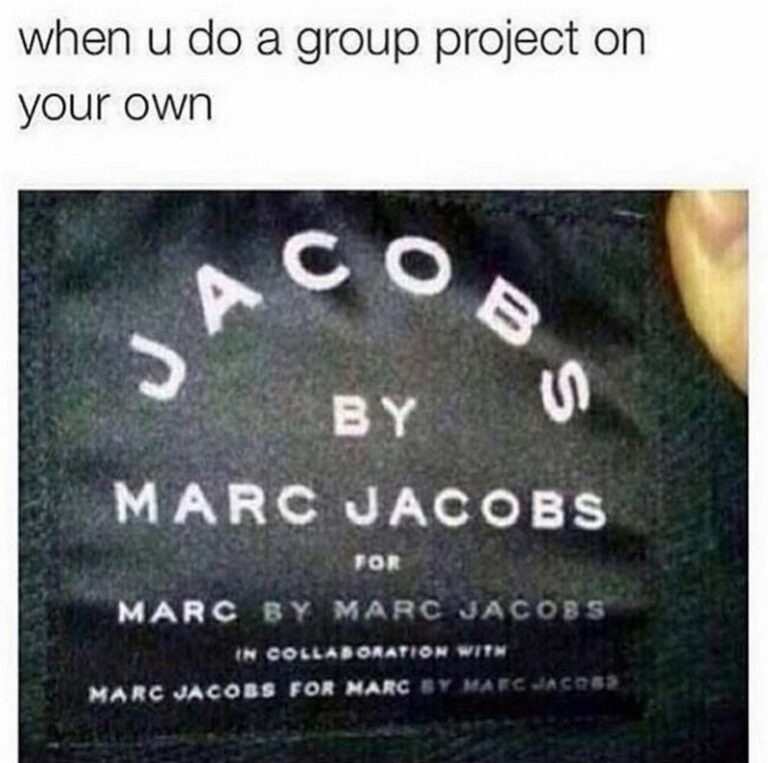 33 Funny Group Project Memes That Students Will Relate To