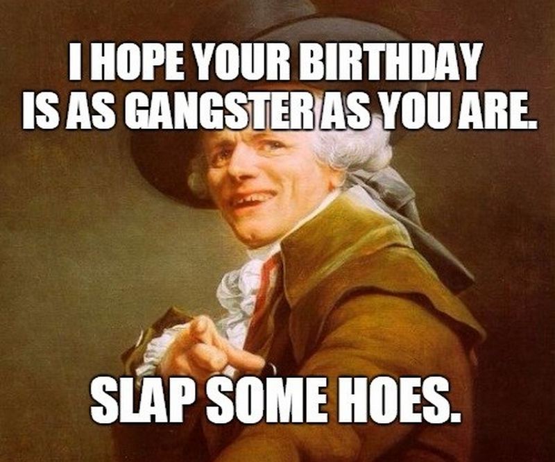 101 Inappropriate Happy Birthday Memes for Him or Her