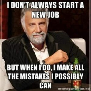 29 Funny New Job Memes and Images for That First Day