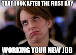 29 Funny New Job Memes and Images for That First Day