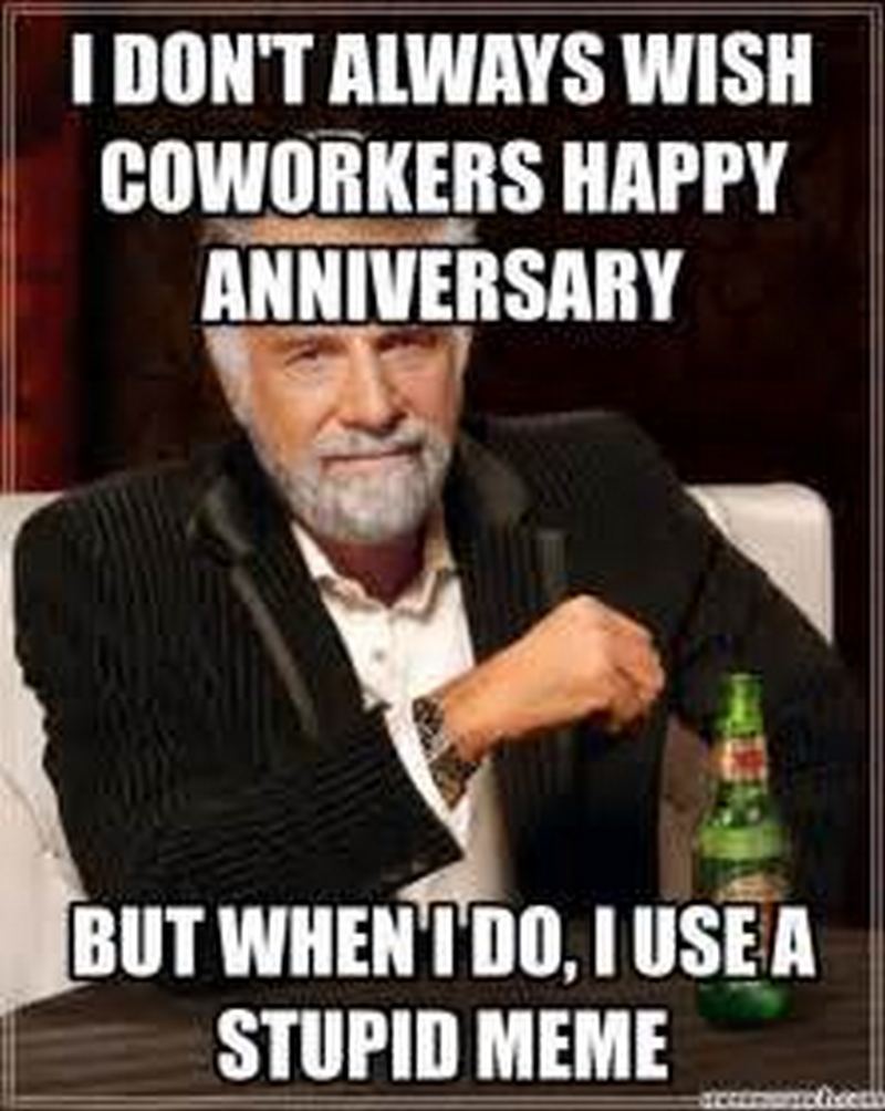 59 Funny Work Anniversary Memes to Make You Laugh at the Office