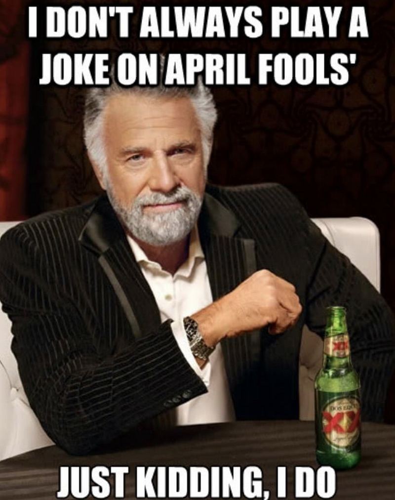 29 Funny April Fools' Day Memes