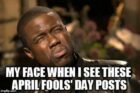 29 Funny April Fools' Day Memes