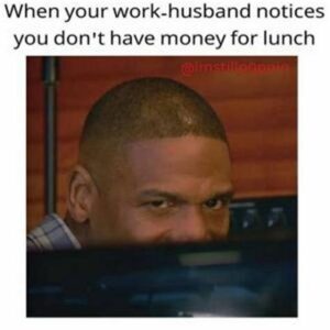 35 Funny Work Wife and Husband Memes