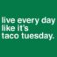 43 Hilarious Taco Tuesday Memes to Spice Up Your Fiesta Week