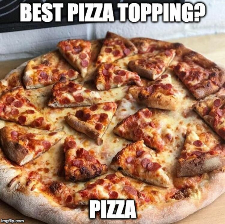 47 Funny Pizza Memes With Extra Cheese