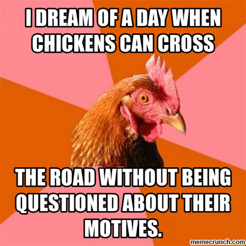 45 Funny Chicken Memes for 'Fowl' People