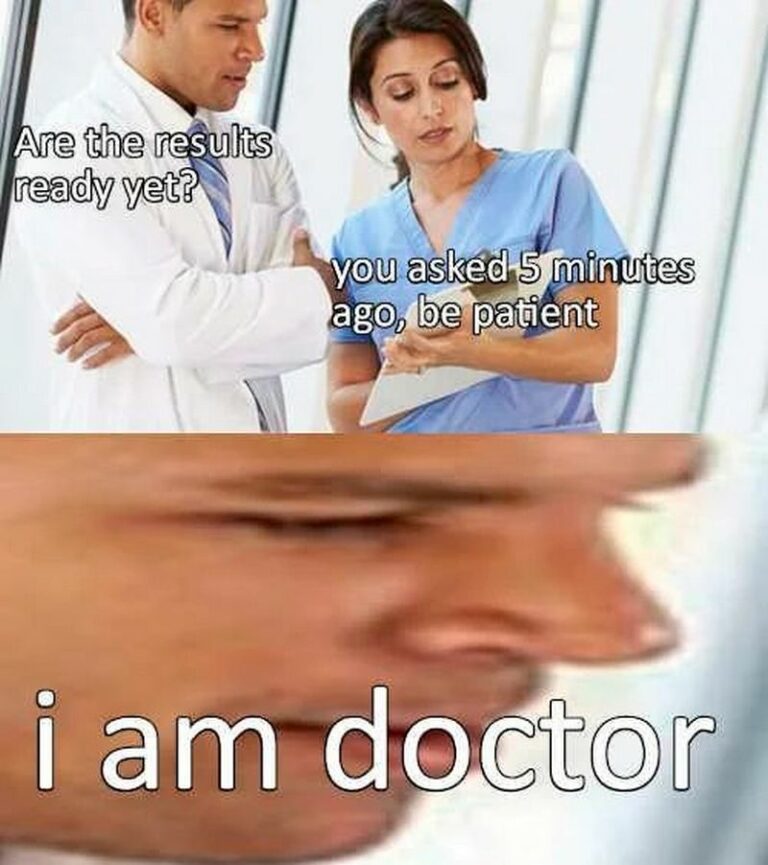 29 Doctor Memes That Prove Laughter Is The Best Medicine
