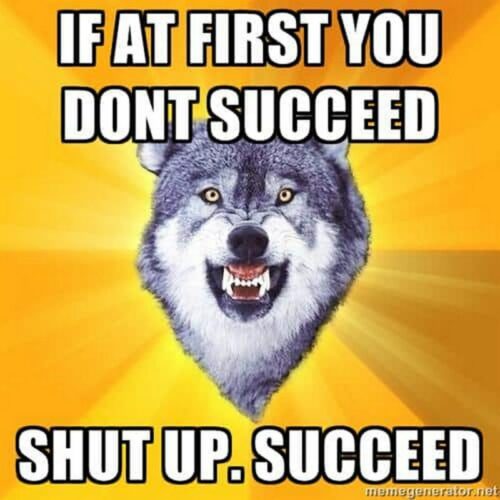 49 Encouraging Memes to Motivate You and Make You Smile