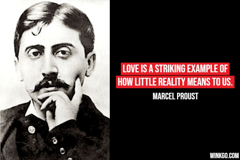 53 Marcel Proust Quotes Filled With Wisdom