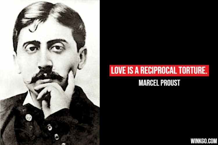 53 Marcel Proust Quotes Filled With Wisdom