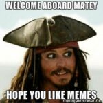 31 Hilarious "Welcome" Memes that Break the Ice