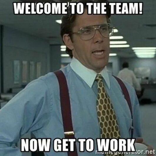 31 Hilarious "Welcome" Memes that Break the Ice