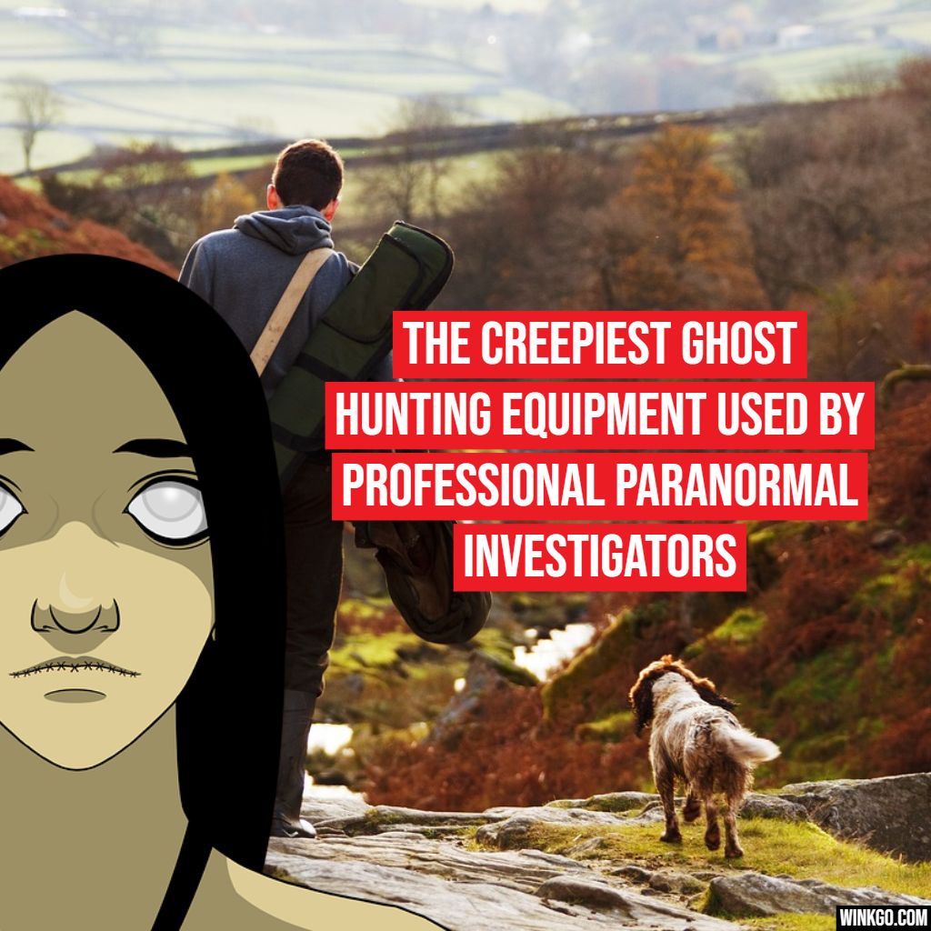 The Creepiest Ghost Hunting Equipment Used by Professional Paranormal ...